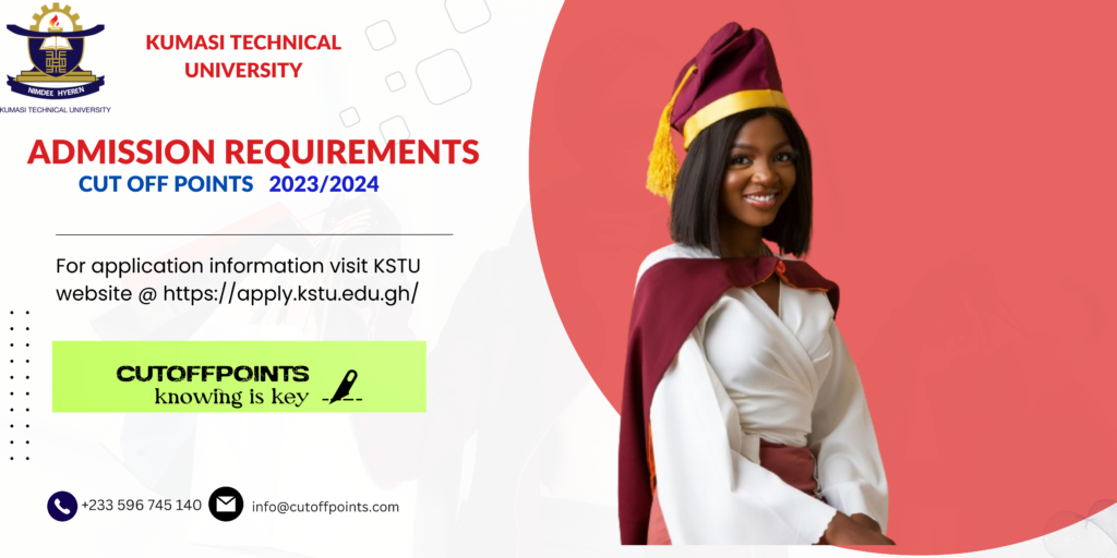 KUMASI TECHNICAL UNIVERSITY CUT OFF POINTS